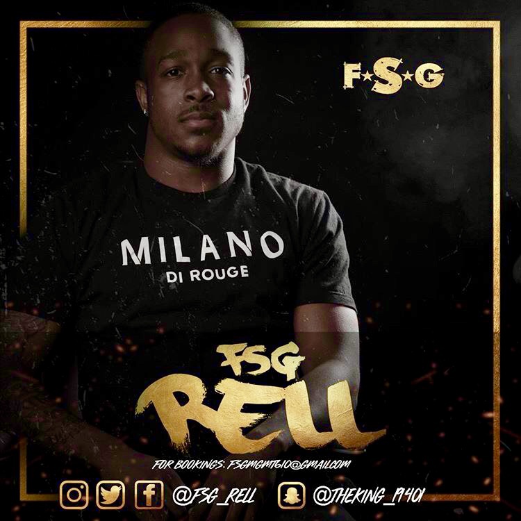 Rapper FSG Rell Releases New Single "BTG" Available Now | AMW Group ...