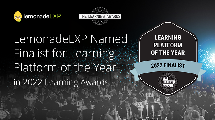 LemonadeLXP Named Finalist for Learning Platform of the Year at 2022 Learning Awards ...